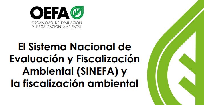 El Sistema Nacional de Evaluación y Fiscalización Ambiental (SINEFA) y ...